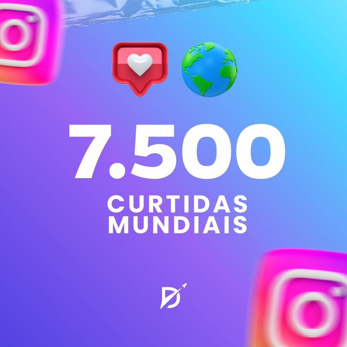 7500 Curtidas Mundias Instagram🌍
